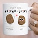 Personalised Funny Friendship Mug I Love Our Friend-chip Gift for ...