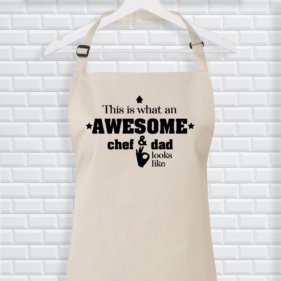 Apron for Dads / This is What an Awesome Chef and Dad Looks Like Apron ...