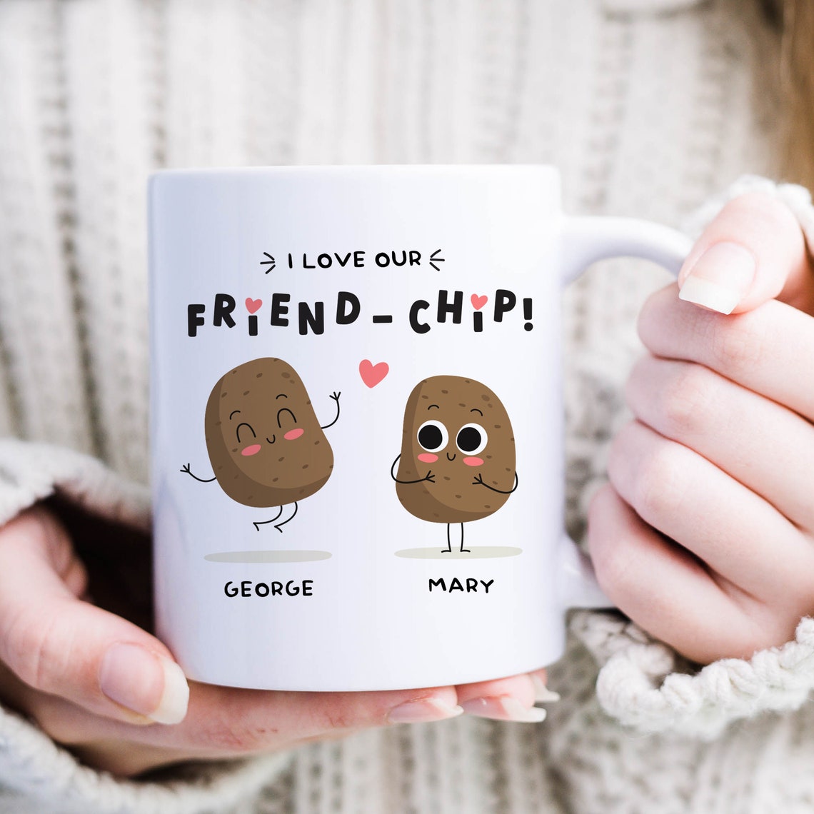 Personalised Funny Friendship Mug I Love Our Friend-chip Gift for ...