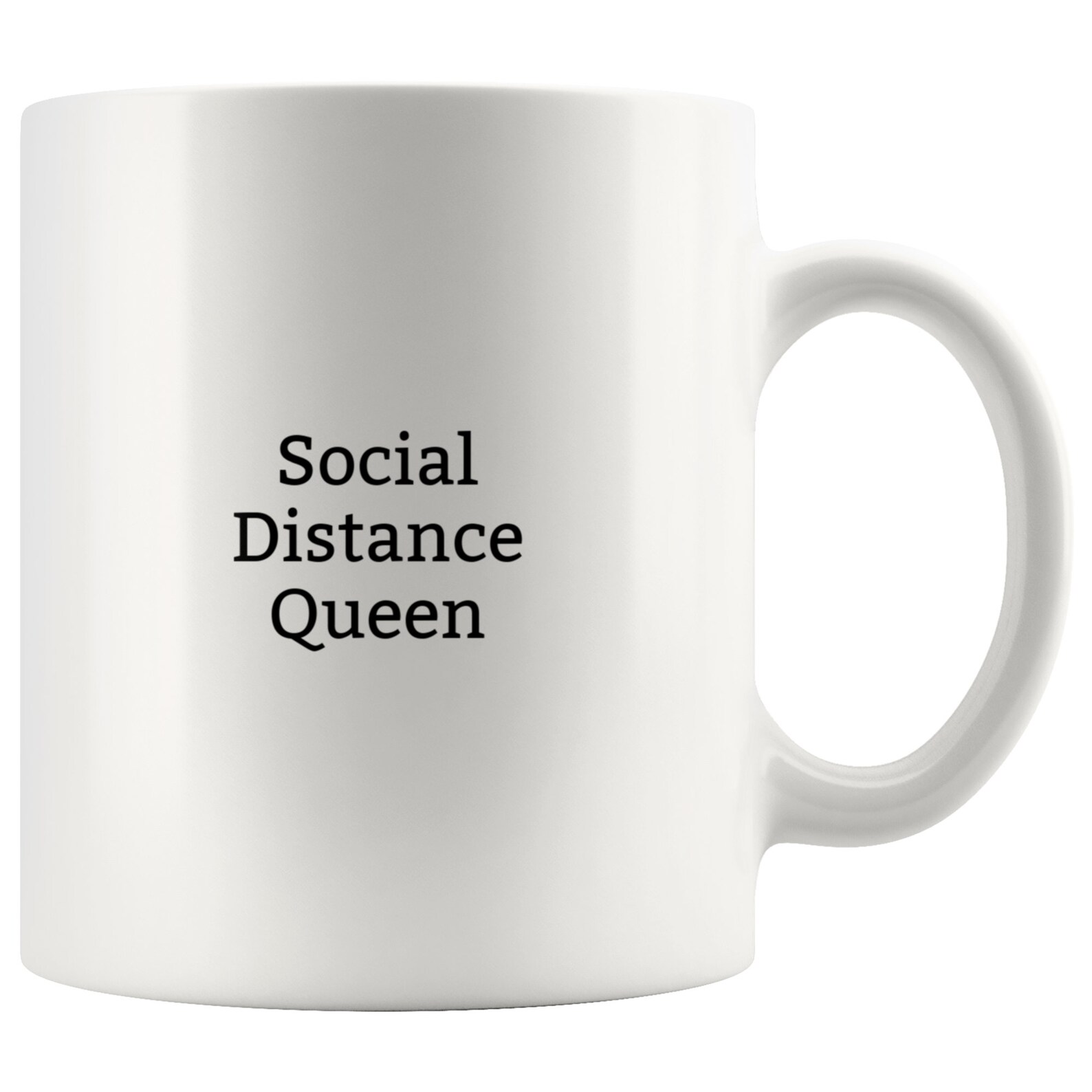 Social Distance Queen Mug-social Distance-social Work-do What - Etsy