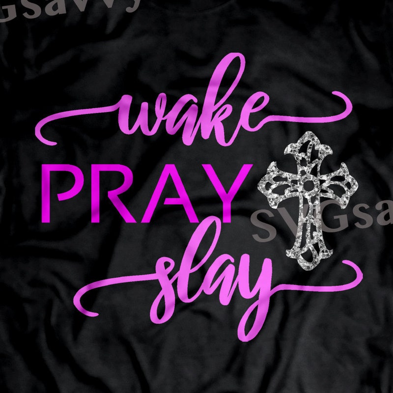 Wake Pray Slay - Etsy