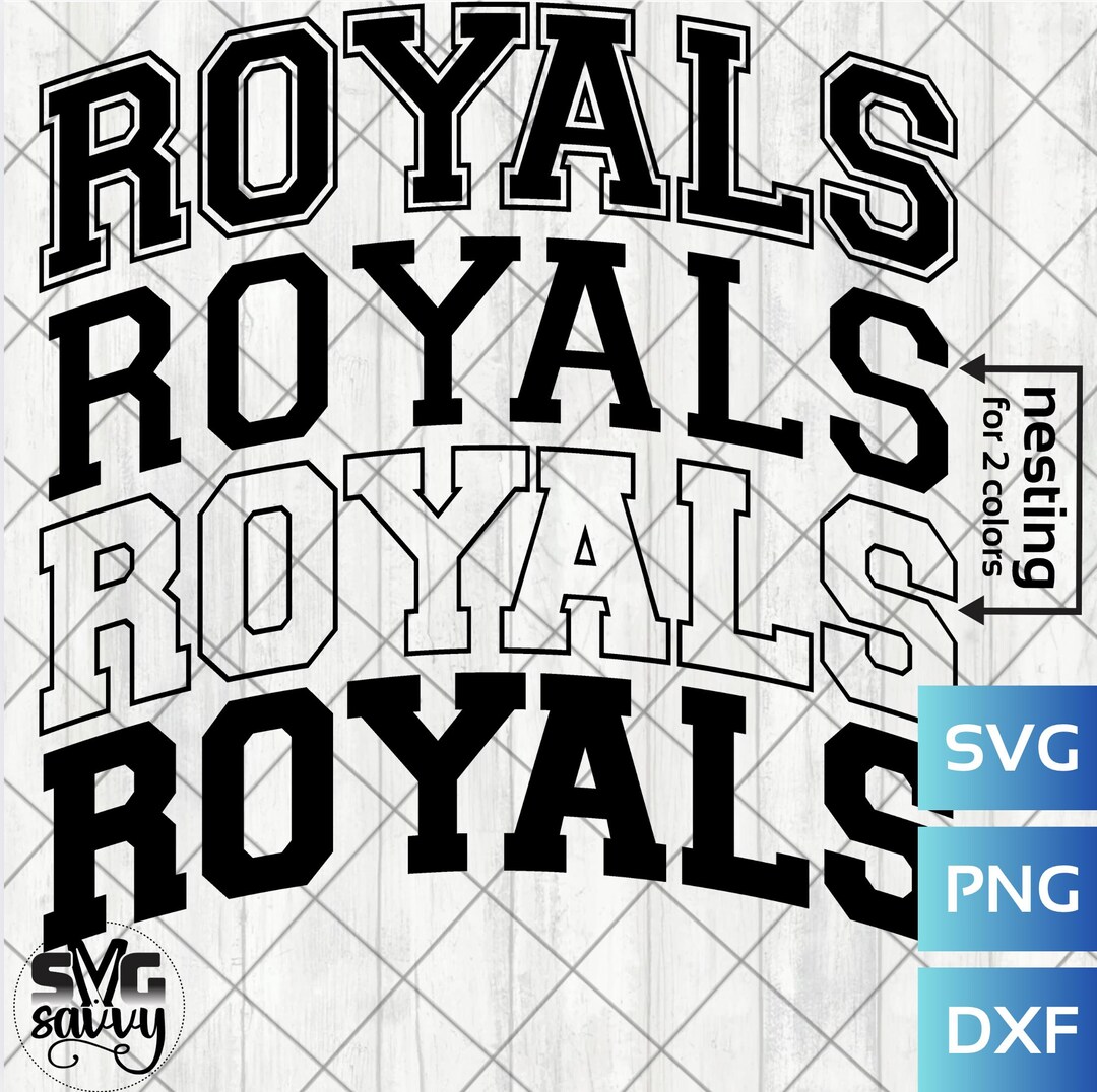 Royals Sports Font Svg Png, Royals Mascot Team Name Swag Collegiate ...