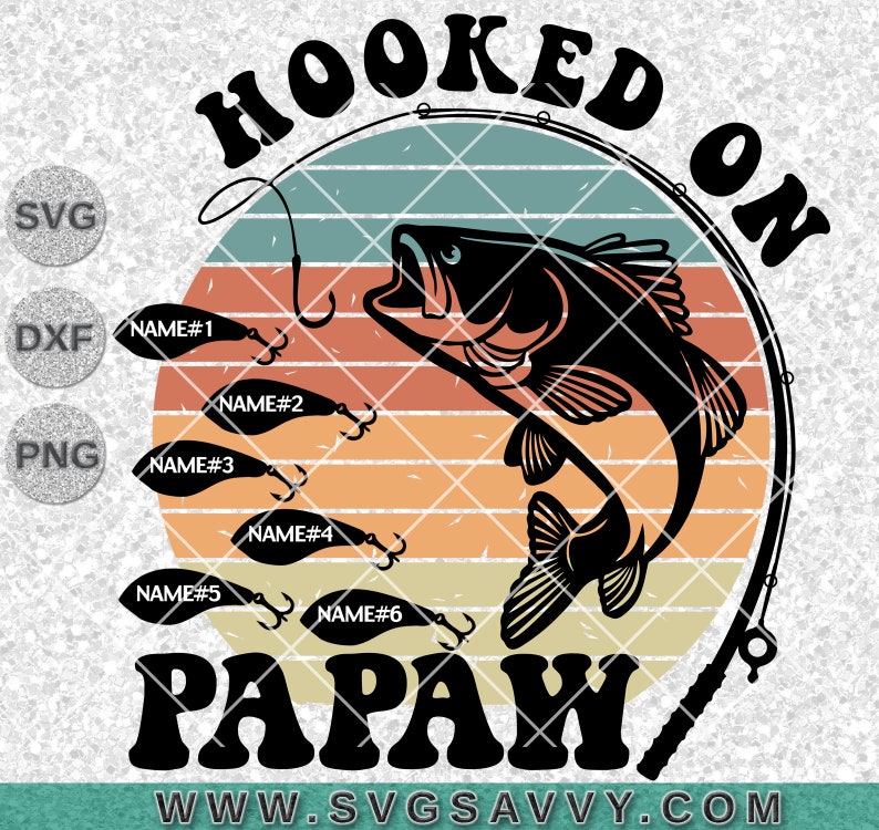 Reel Cool Papaw Svg Png, Father's Day Svg Png Dxf Shirt, Hooked on ...