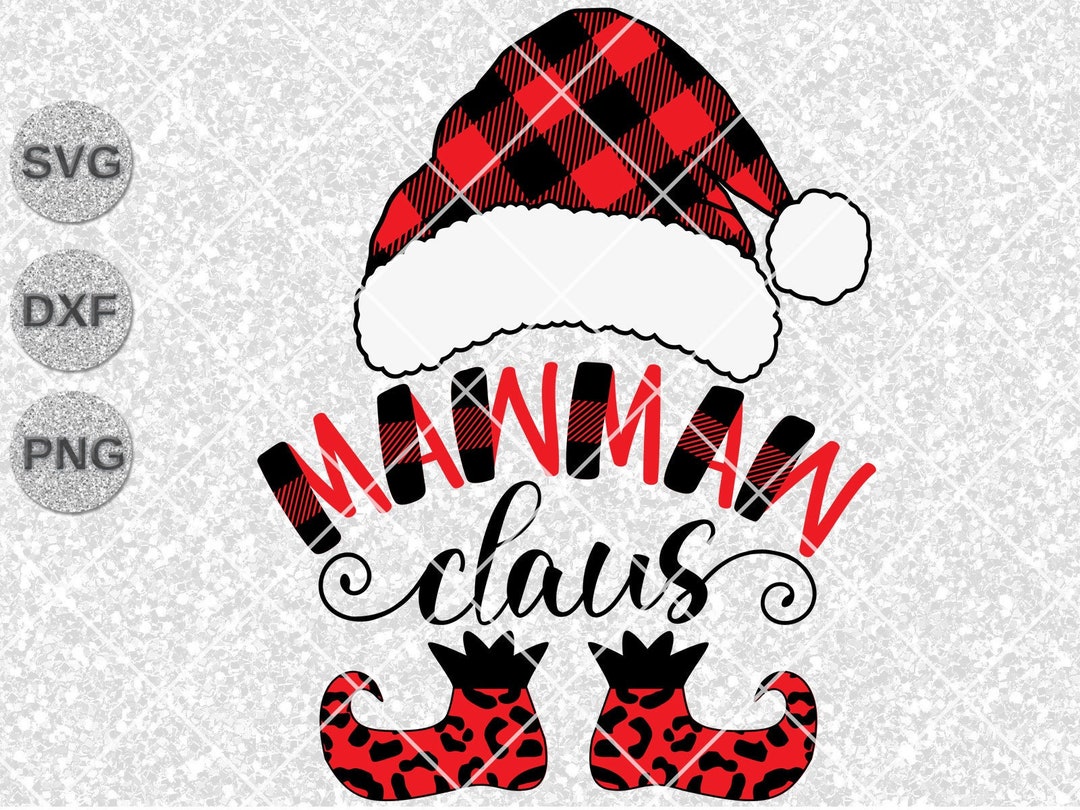 Mawmaw Maw Maw Claus Svg Dxf Png Clipart Shirts, Buffalo Plaid Mawmaw ...