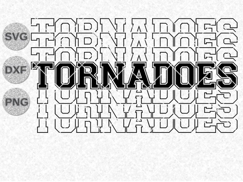 Go Tornadoes Svg, Tornadoes Stacked Svg Dxf Shirt Png, Tornadoes Fan ...