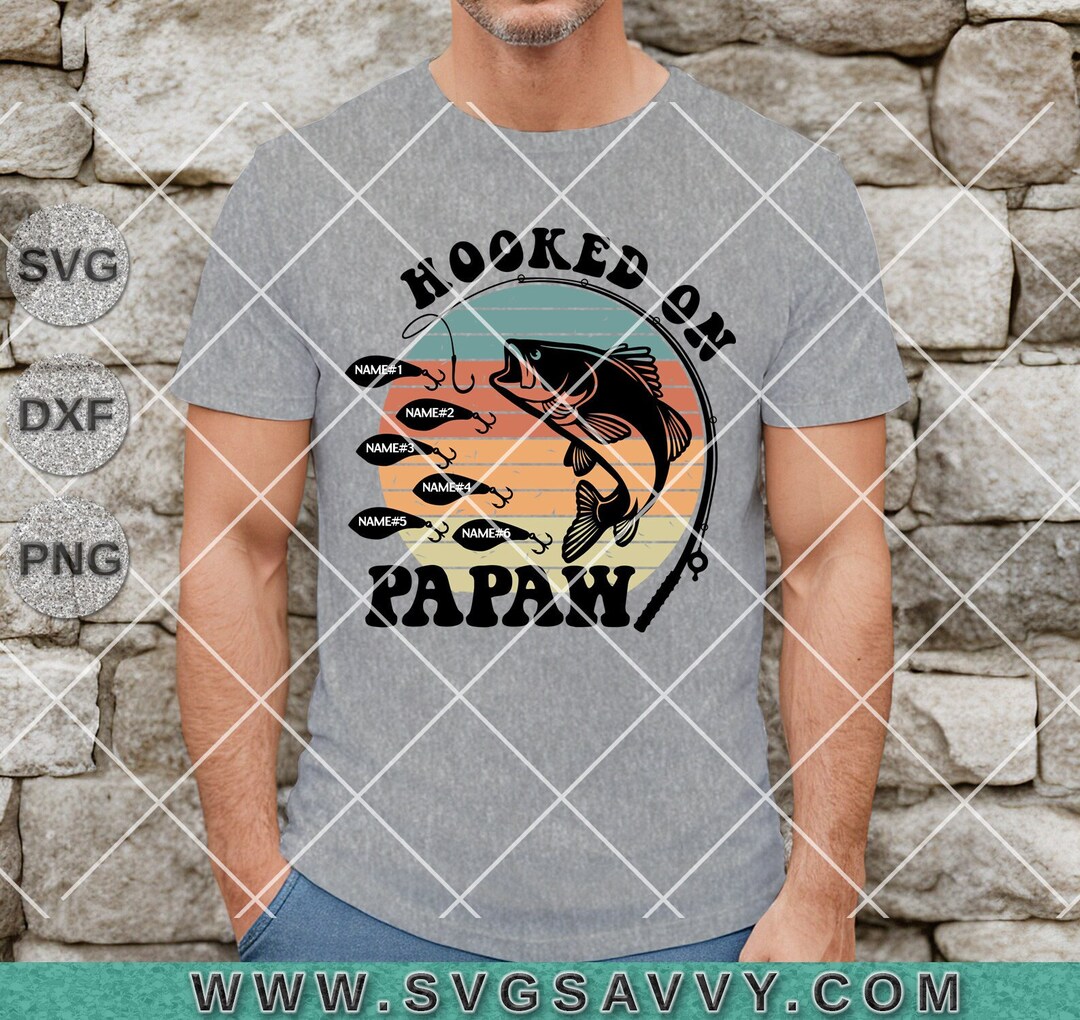 Reel Cool Papaw Svg Png, Father's Day Svg Png Dxf Shirt, Hooked on ...