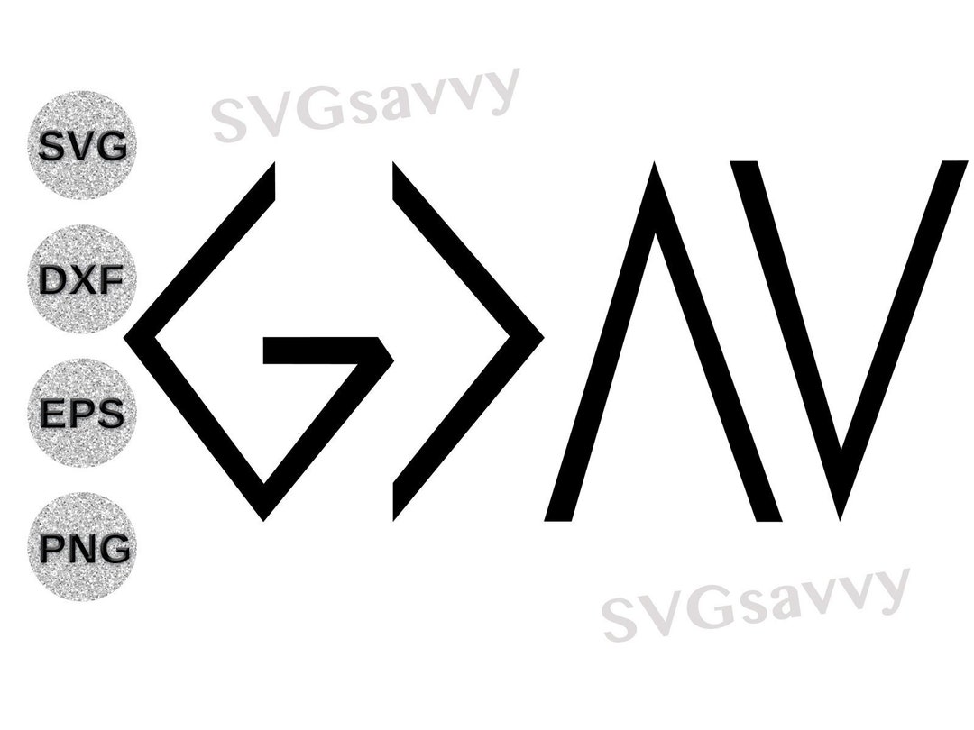 God is Greater Than the Highs and Lows Svg, God is Greater Symbols Svg ...