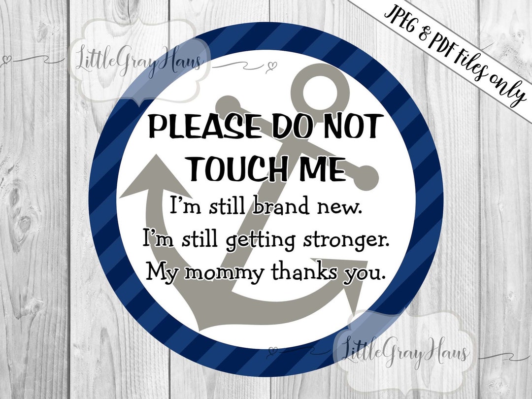 Printable Do Not Touch Baby Tags, Newborn Signs, Baby Gifts, PDF File ...