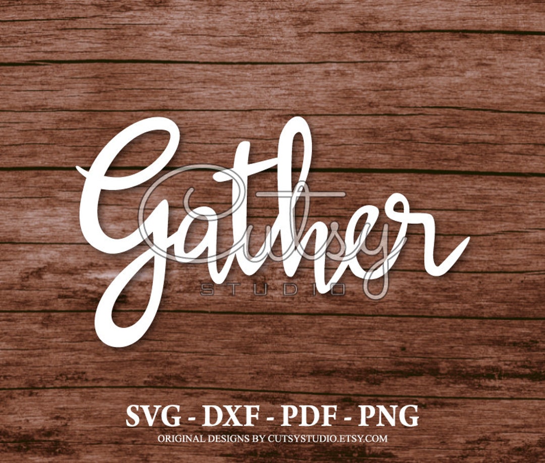 SVG Gather Word Text Silhouette Cut Files Designs, Clip Art, Paper ...