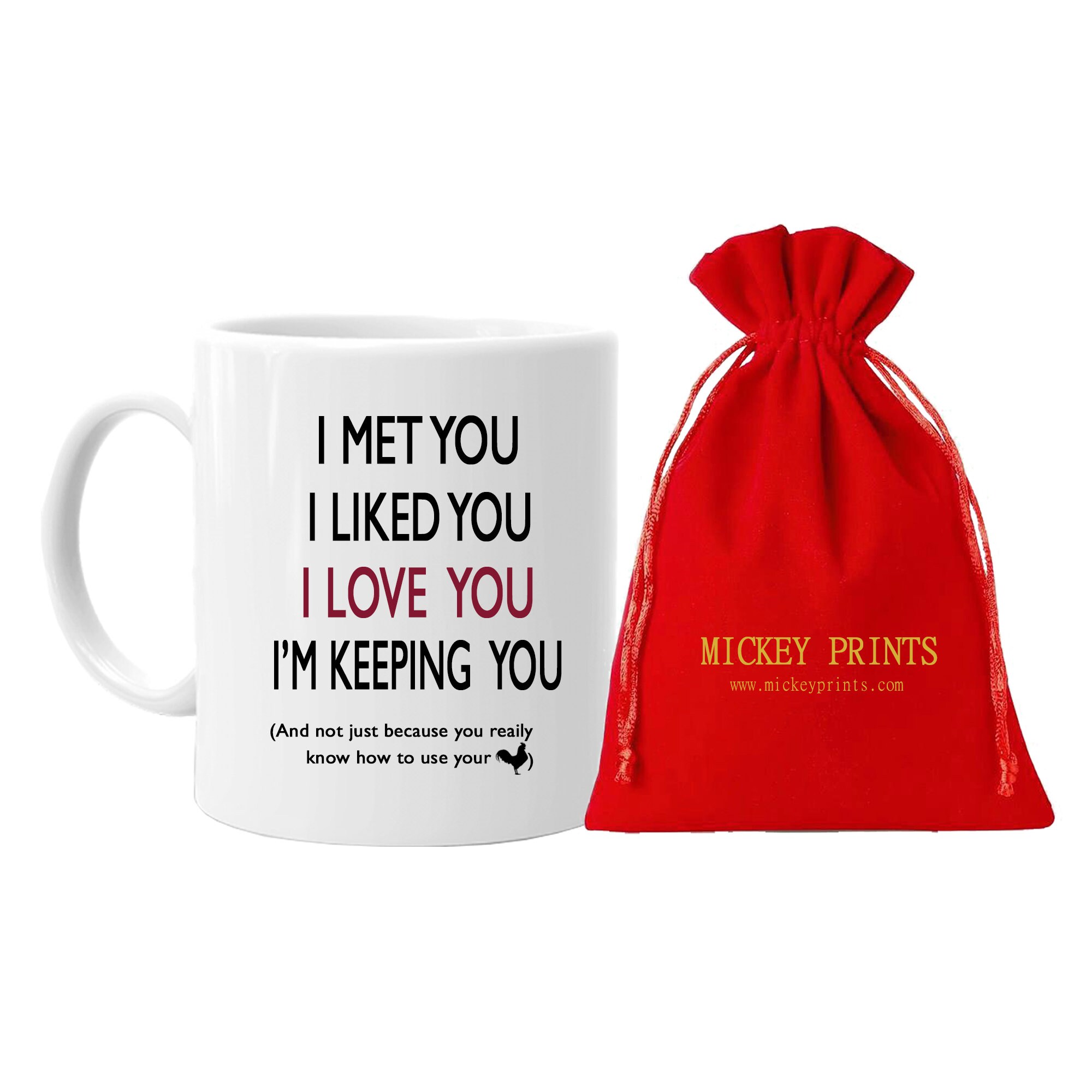 I Met You I Liked You I Love You Mug Im Keeping You Mug Etsy