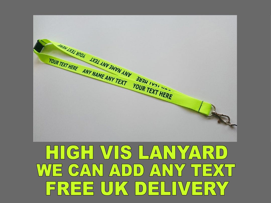 Personalised Custom Printed HIGH VIS VISIBILITY Lanyard Neck Strap ...