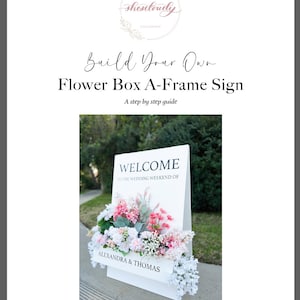 DIY Flower Box Welcome Sign Tutorial: Step-by-step Instructions (PDF ...