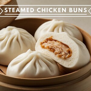 Steamed Chicken Buns Recipe: A Deliciously Fluffy Delight - Etsy