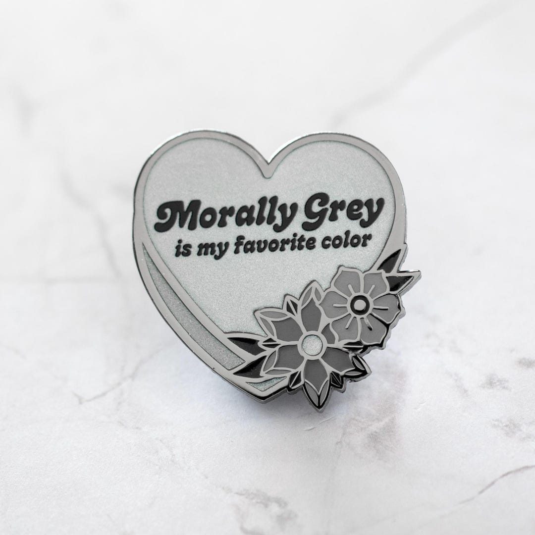 Morally Grey Pin - Etsy