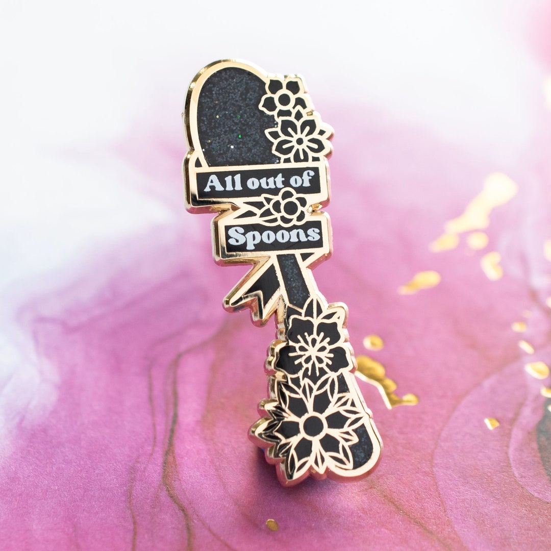 All Out of Spoons Pin - Gold Plated With Black Glitter - Etsy