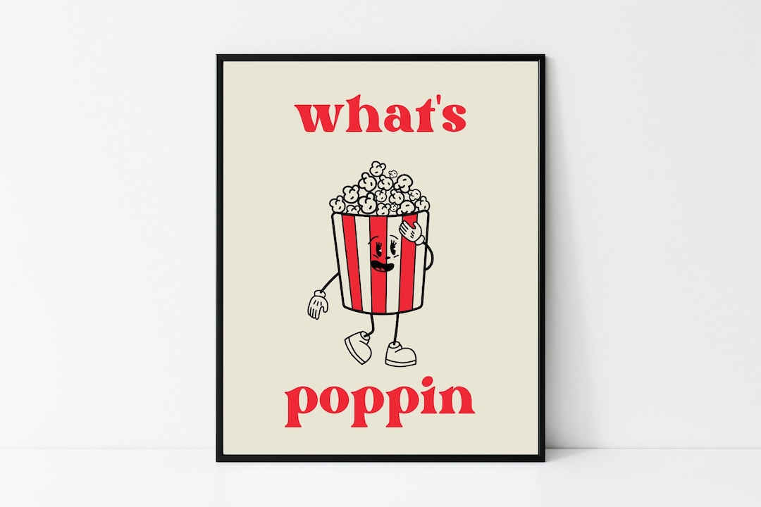 What's Poppin Retro Character Wall Art, Retro Funny Wall Art, Retro ...