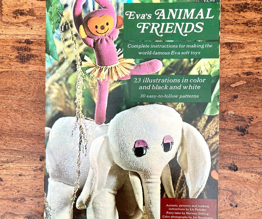 Rare! UNCUT 1973 Pattern Book for Making Animals "eva's Animal Friends ...