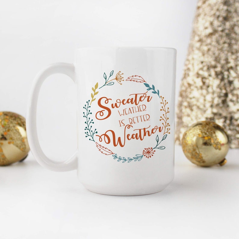 Sweater Weather Ceramic Mug 15 Oz - Etsy