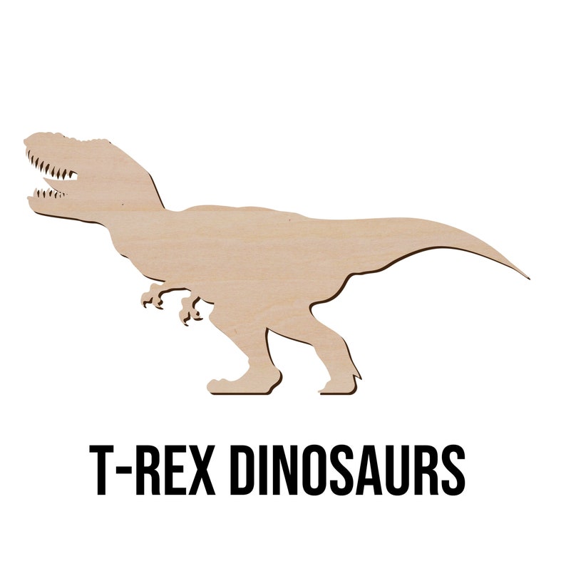 Dinosaur T Rex Wood Cut Out Shape Laser Cut Wooden Blank Art | Etsy