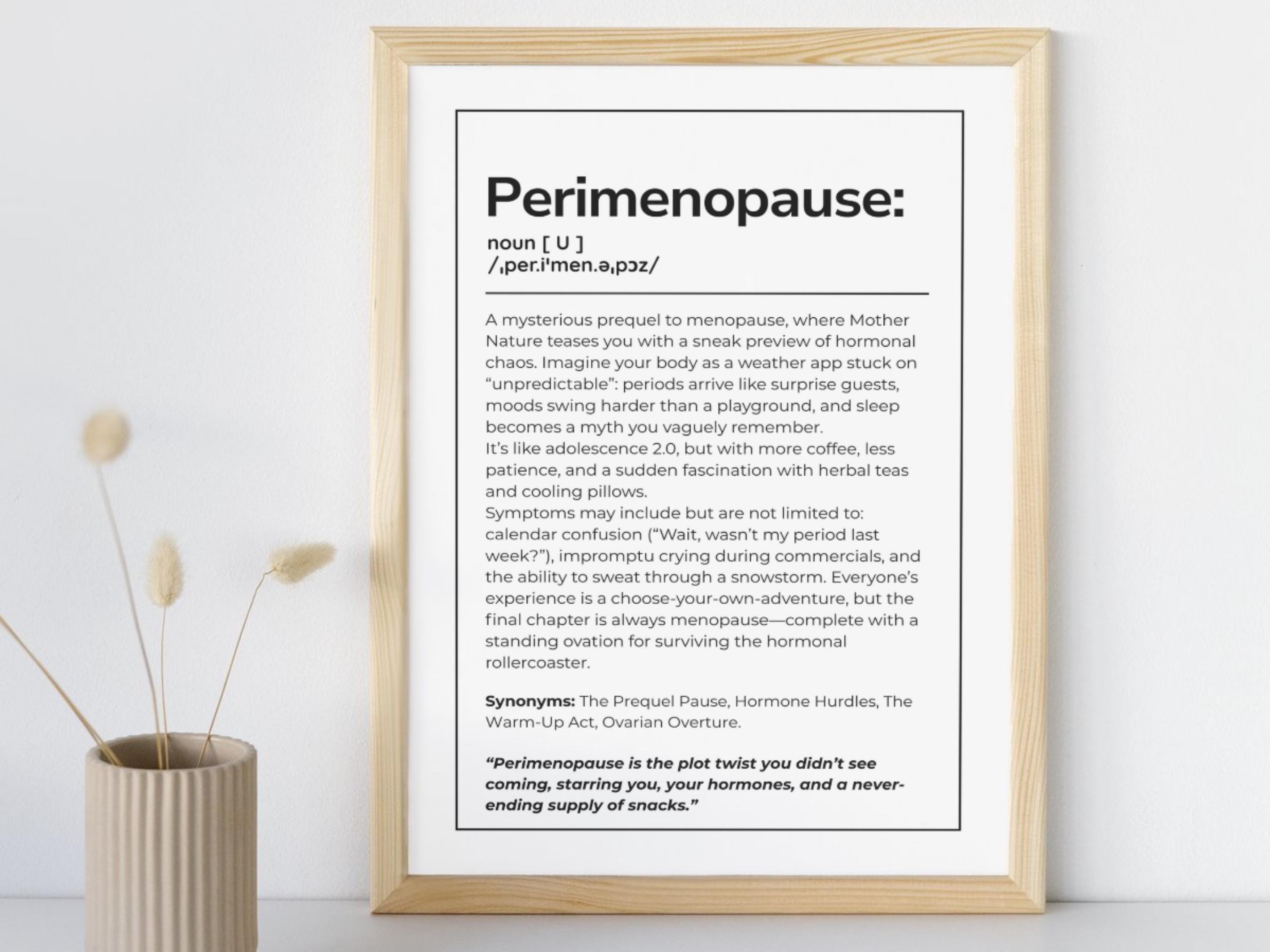 Perimenopause Definition Printable Poster, Funny Wall Art in A3, A4, A5 ...
