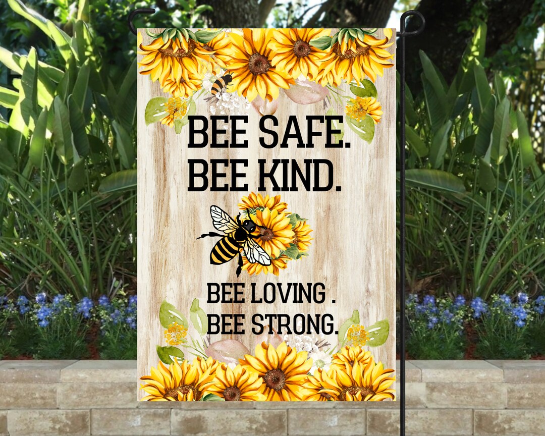 Bee Safe Bee Kind Garden Flag, Yard Sign, Spring Garden Flag Spring ...