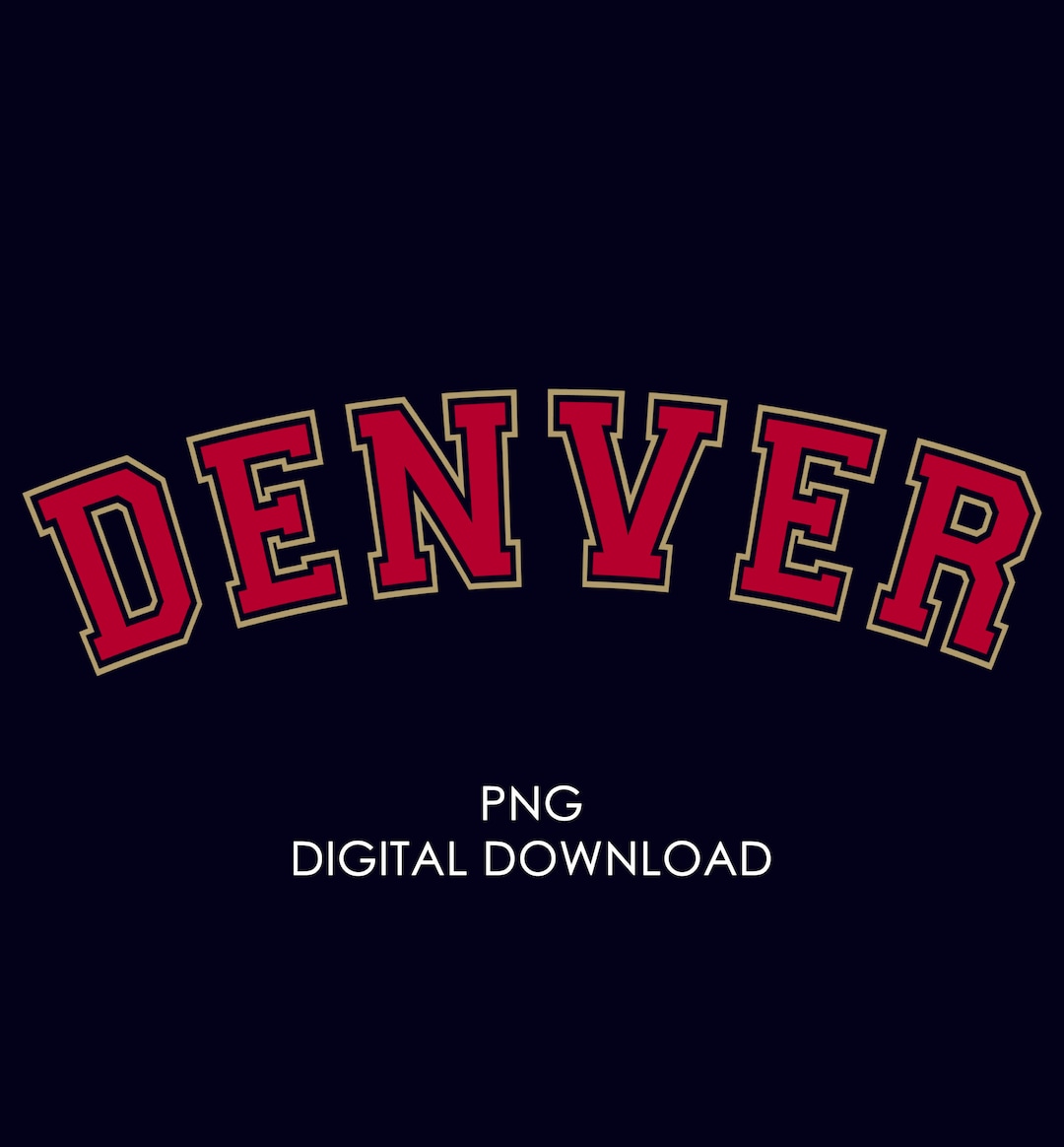 Denver PNG Denver Varsity Png Denver State PNG Vintage Denver Digital ...
