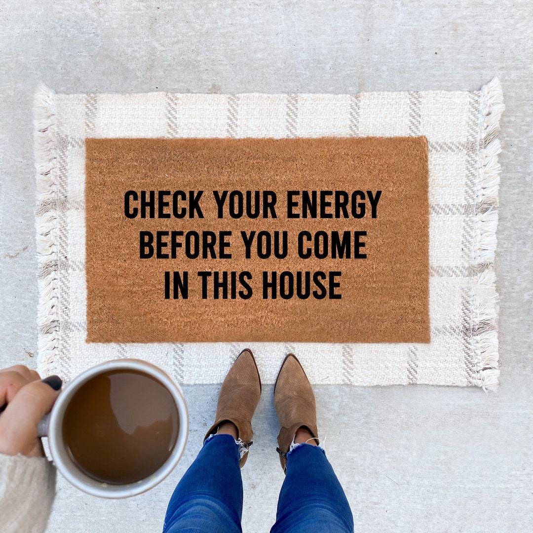 Türmatte mit Spruch: Check your energy Fußmatte aus - Etsy.de