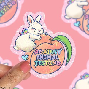 Against Animal Testing STICKER - Glitter Sticker, Holographic, Bunny ...