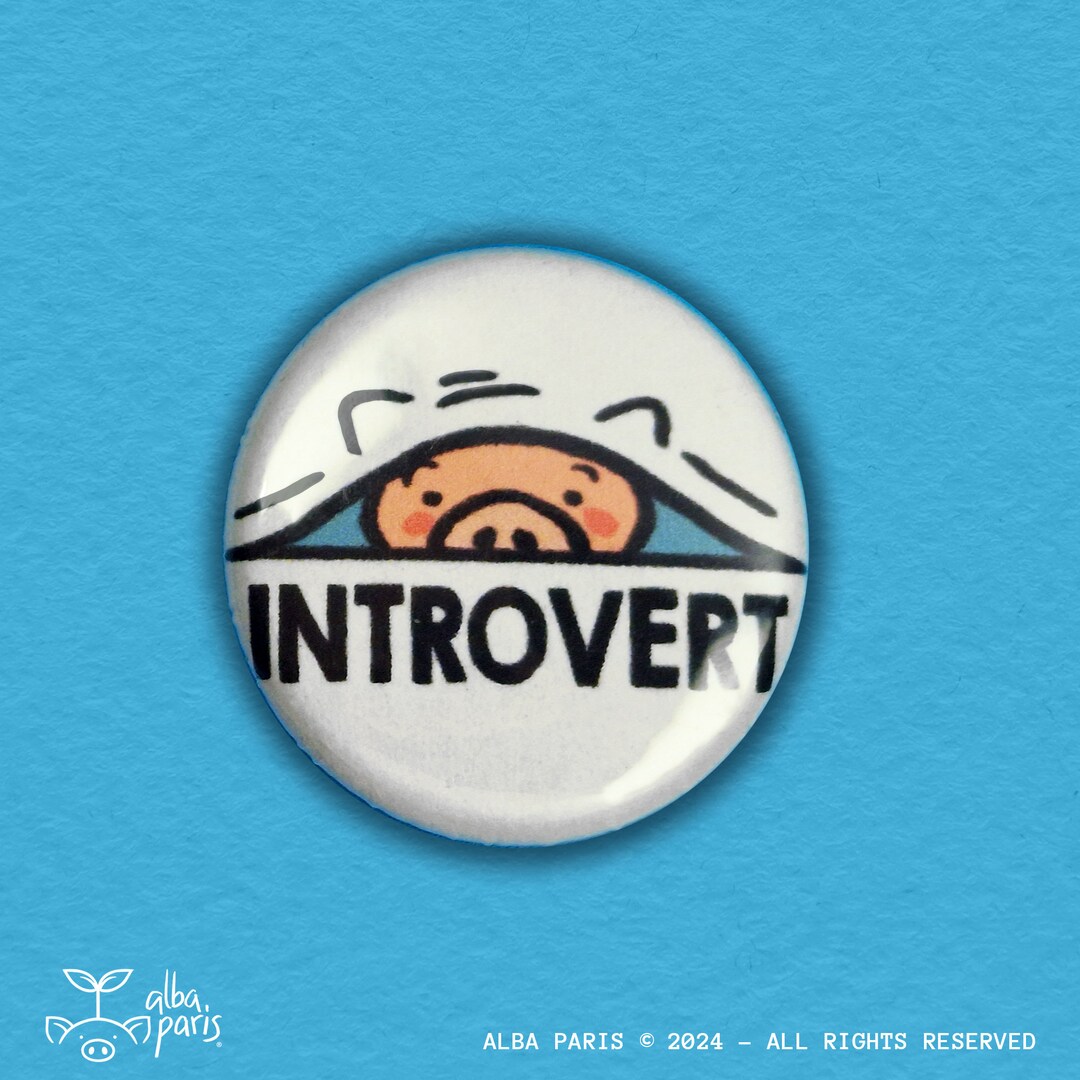 Introvert - 1" BUTTON - Cute Pig Pin, Happy Alone, Vegan Introvert ...
