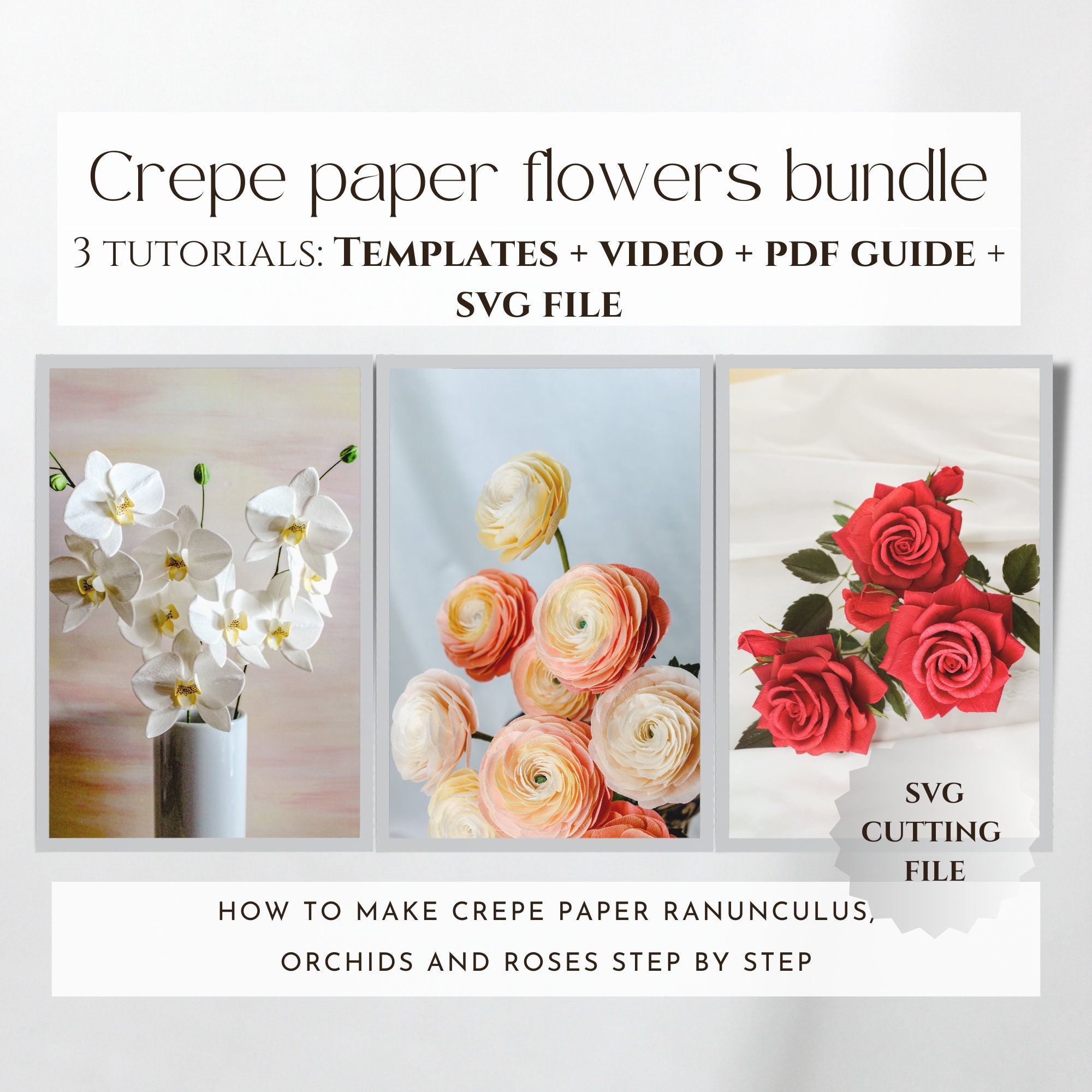 Set of Crepe Paper Flowers Templates, Paper Flowers Tutorials, Svg ...