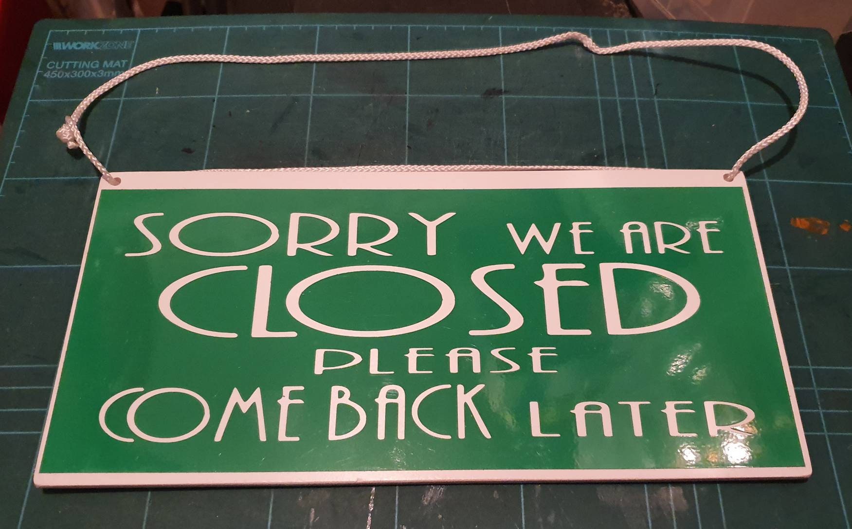 Yes Come in We Are Open and Sorry We Are Closed Please Come Back Later ...