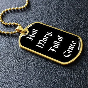 Hail Mary Full of Grace Pendant Necklace, Hail Mary Prayer Dog Tag ...