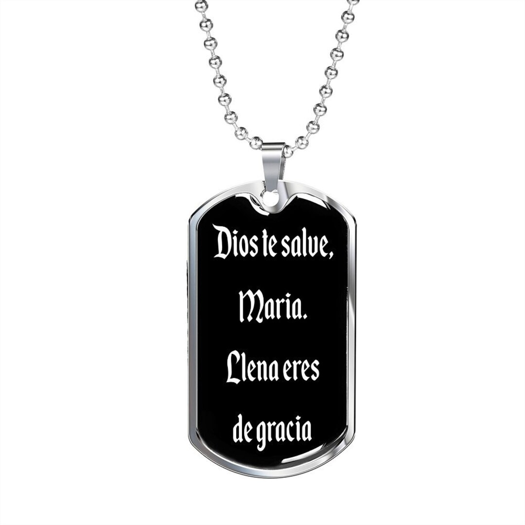 Hail Mary Full of Grace in Spanish Pendant Necklace, Dios Te Salve ...