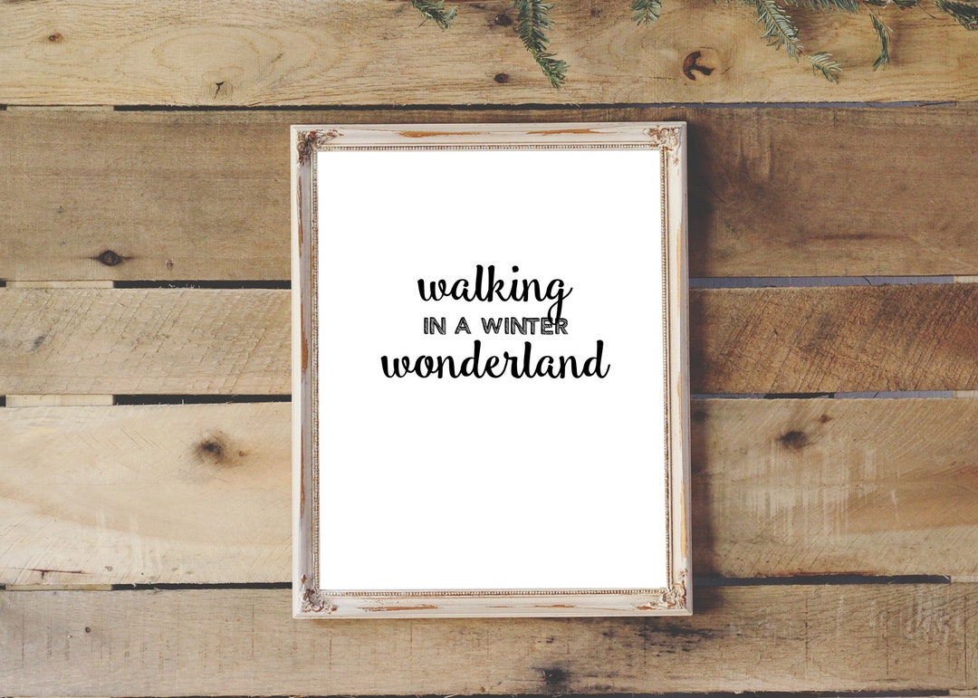 Walkin' in a Winter Wonderland Decor Print - Etsy