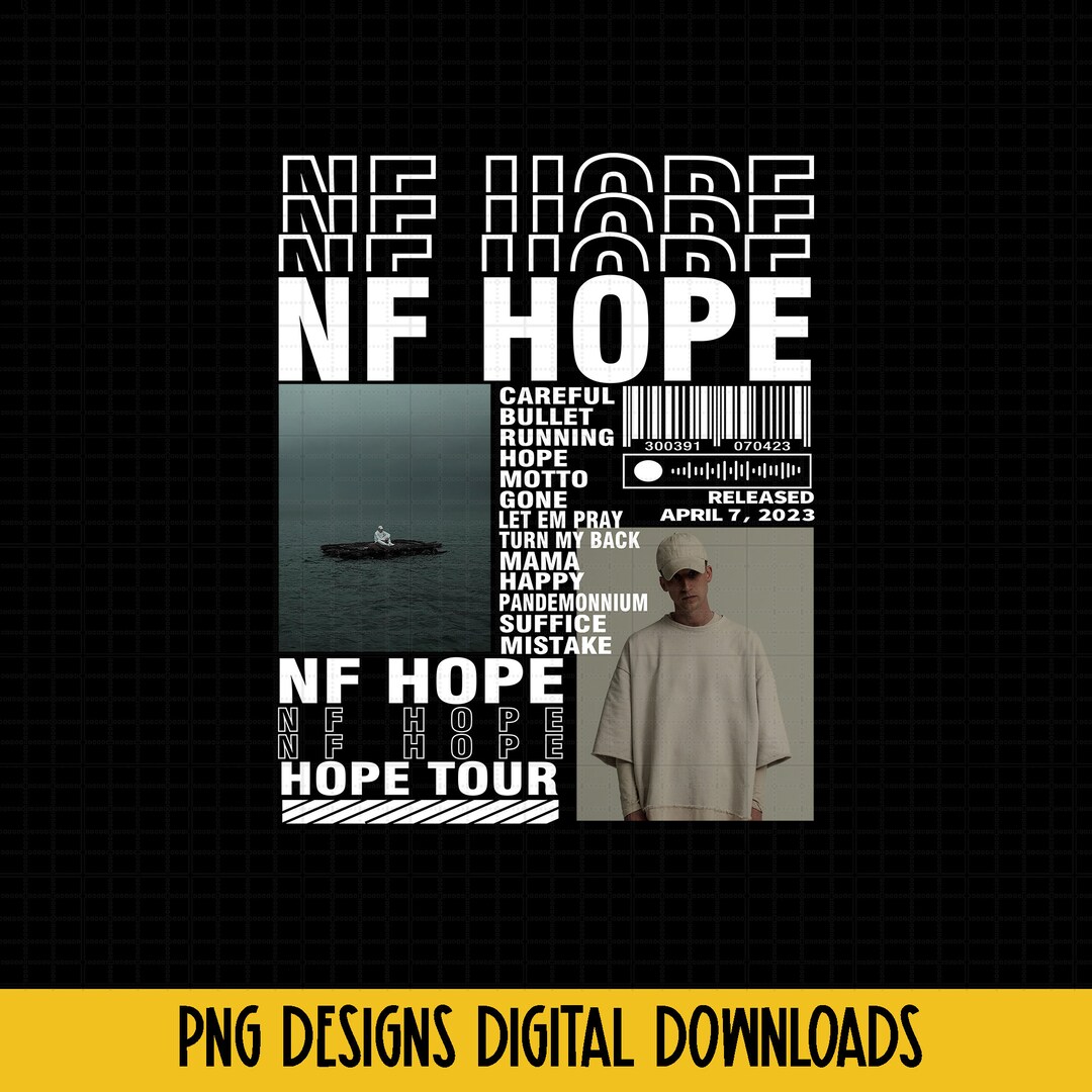 NF Hope Tour 2024 Png, Rapper NF Fan Png, NF 2024 Concert Png for Fan ...