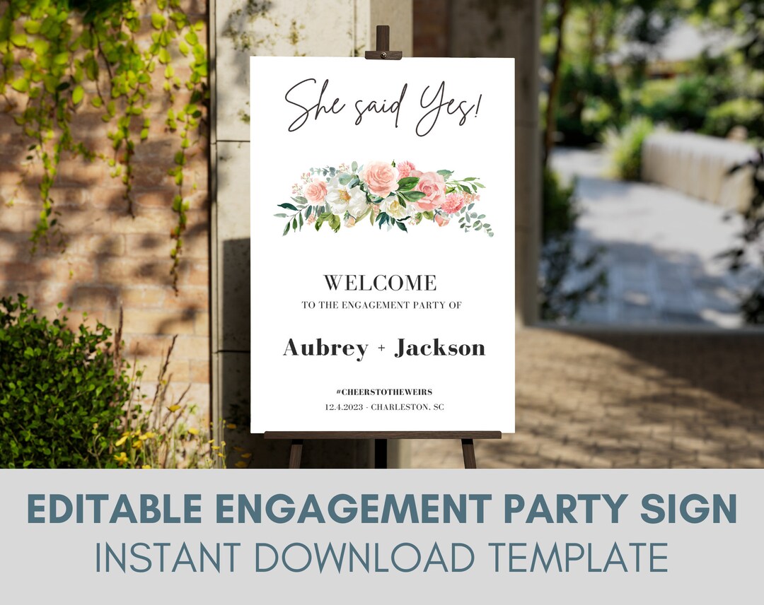 Editable Engagement Party Welcome Sign Template, She Said Yes Sign ...