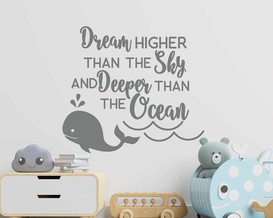 Quote Wall Decal Dream Higher Than the Sky and Deeper Then | Etsy