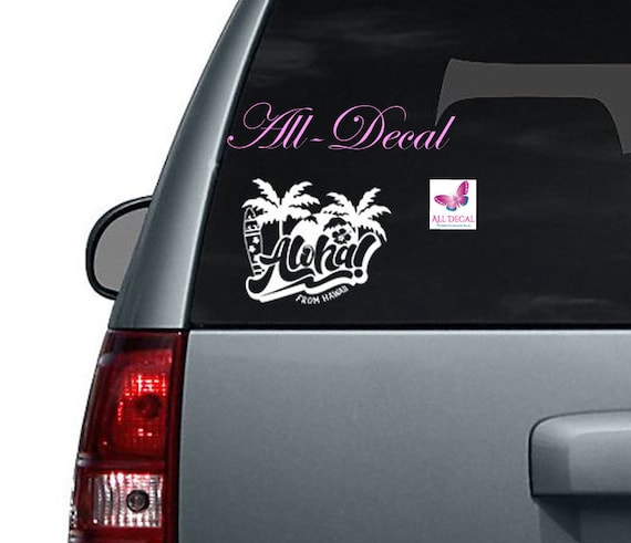 Aloha From Hawaii Car Decal Hawaiian Decal Aloha Car | Etsy