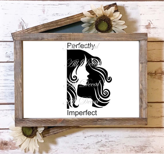 Perfectly Imperfect SVG File Inspirational SVG Designs Cut | Etsy