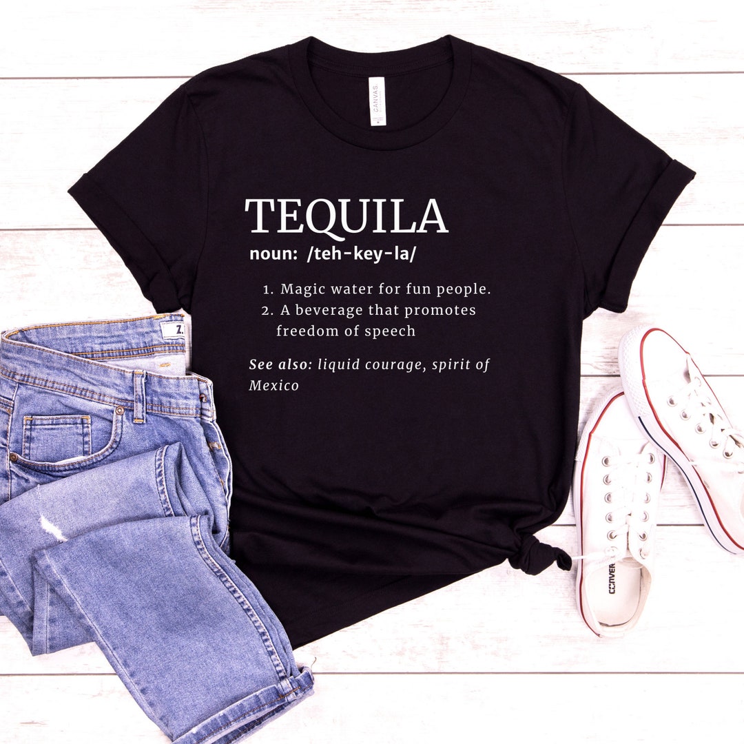 Tequila Tee Shirt Tequila Lovers T-shirt Cinco De Mayo - Etsy