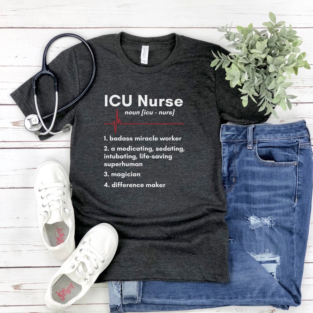 ICU Nurse Shirt, Intensive Care Unit Nurse Tee, ICU Nurse Top, Nurse ...