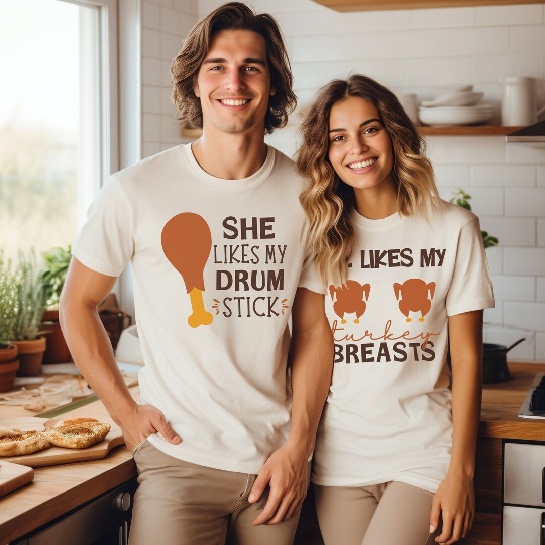 Thanksgiving Couples Shirt, Turkey Breast Drum Stick Couples ...