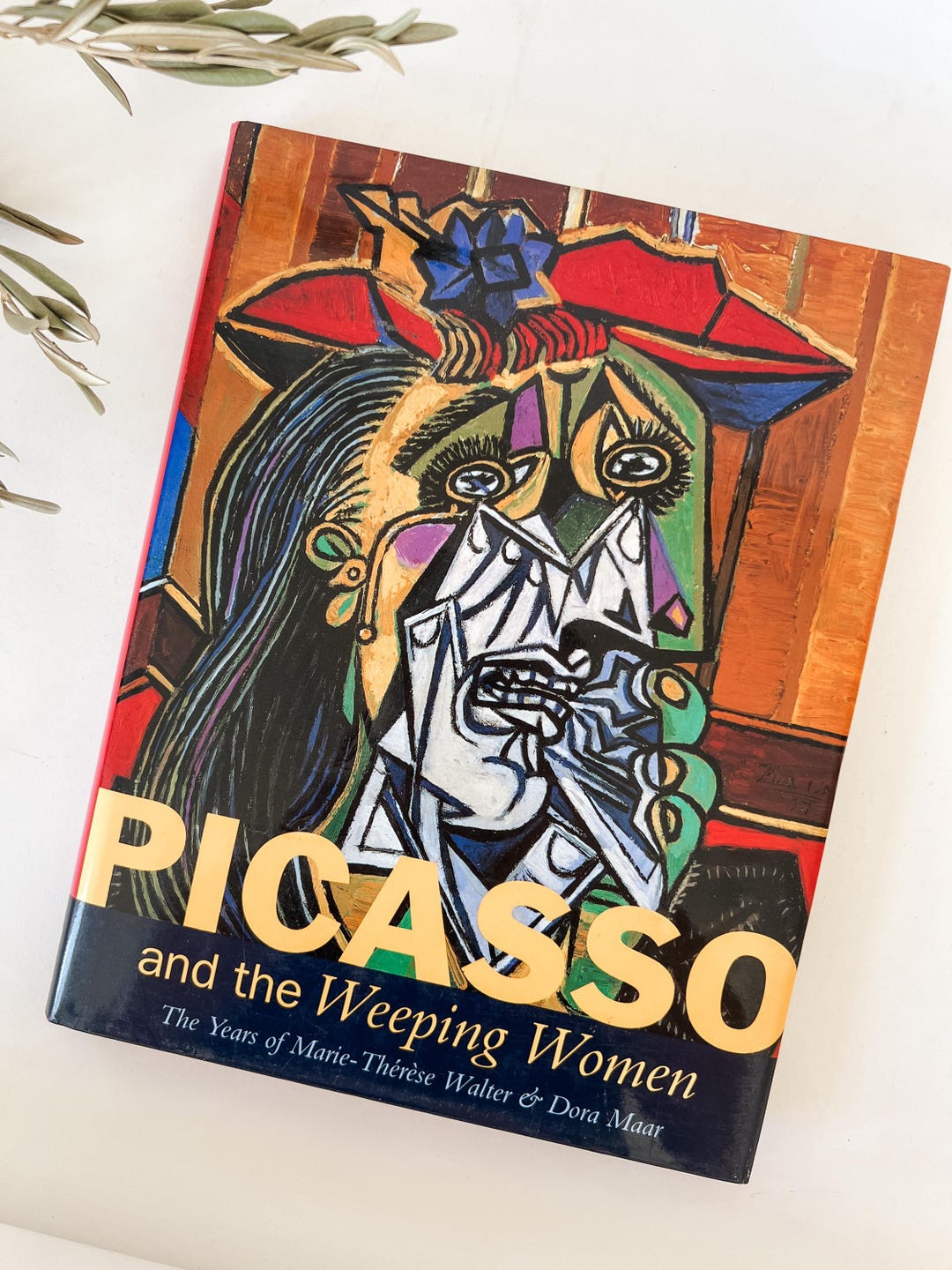 Picasso and the Weeping Women, the Years of Marie-therese & Dora Maar ...