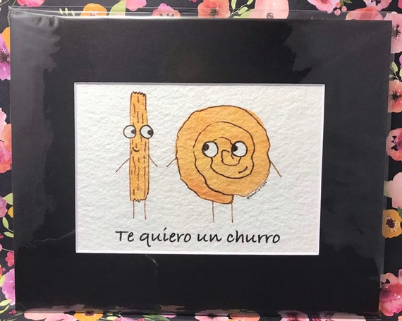 Spanish Love Print Te Quiero Un Churro | Etsy