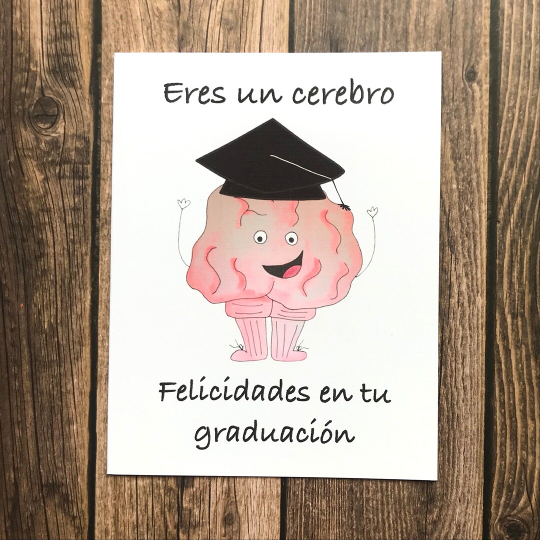 Spanish Graduation Card- Eres Un Cerebro - Etsy