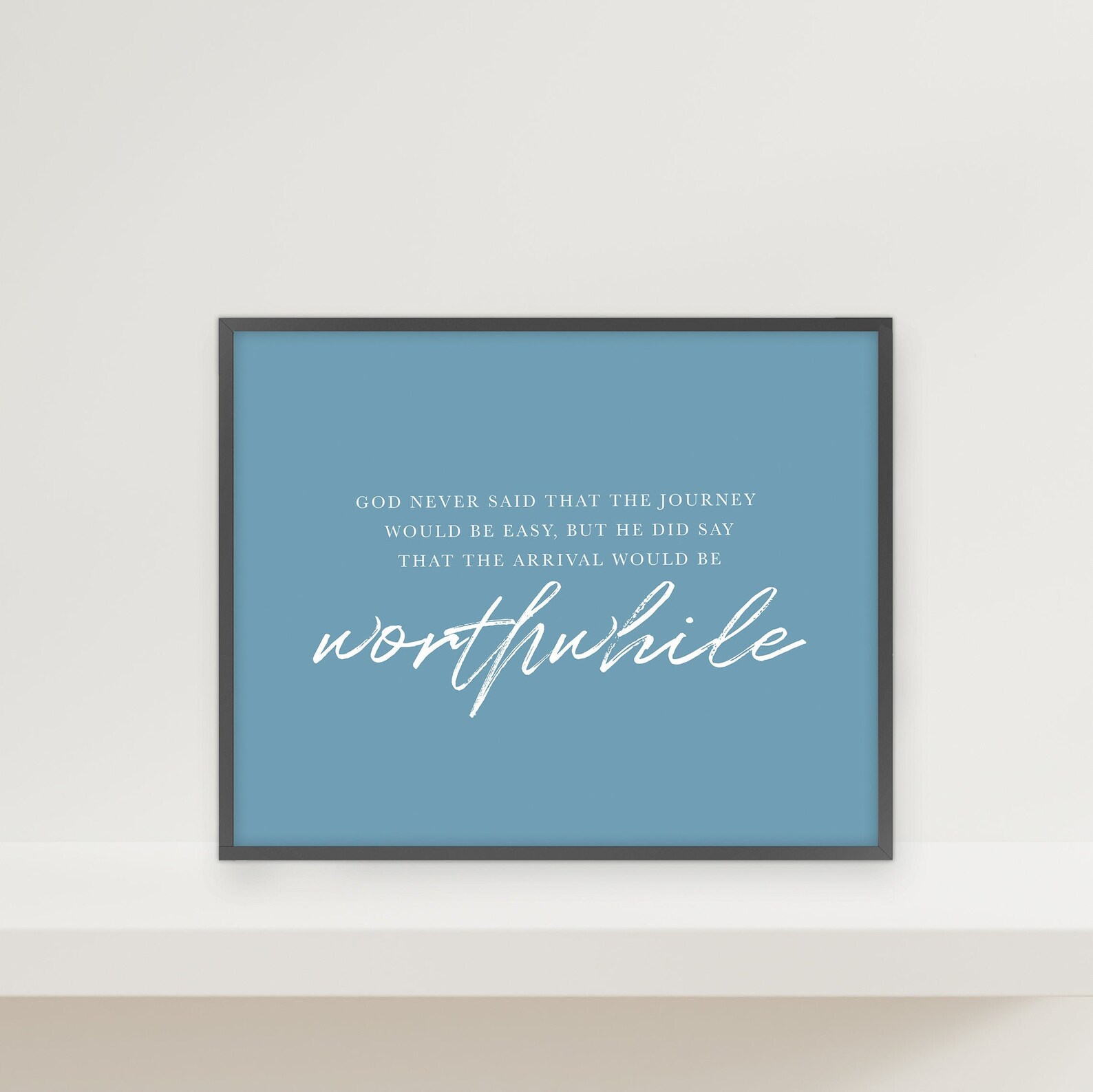 Max Lucado Quote | Arrival Would Be Worthwhile | Print | Wall Art ...