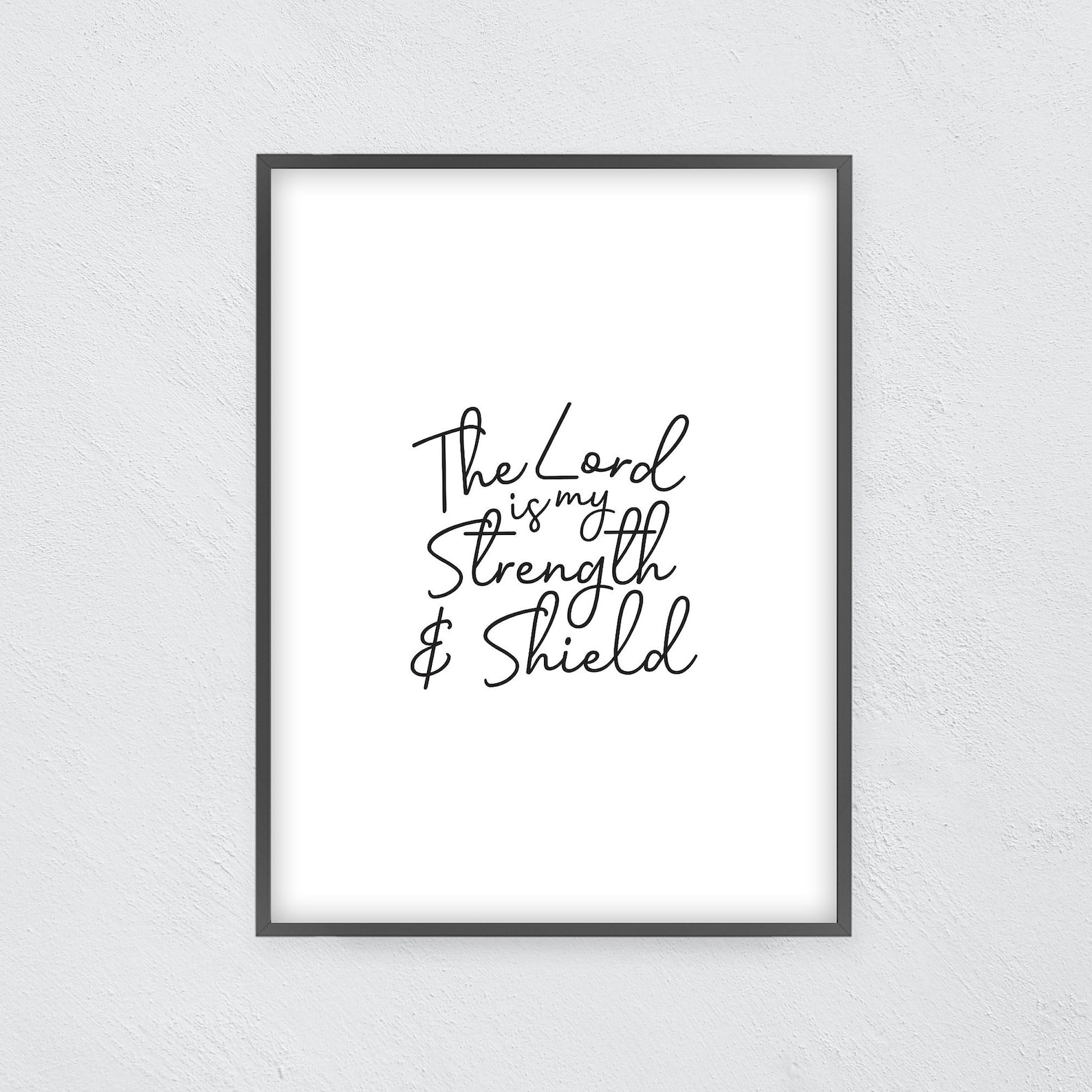 The Lord is My Strength & Shield Print Wall Art Bible - Etsy