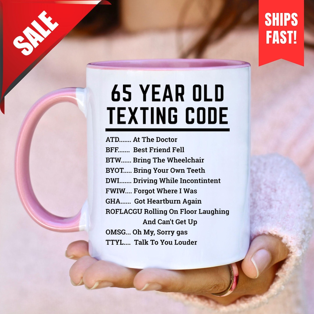 Funny 65th Birthday Mug, Funny Gift for 65 Year Old, 65th Birthday Gift ...