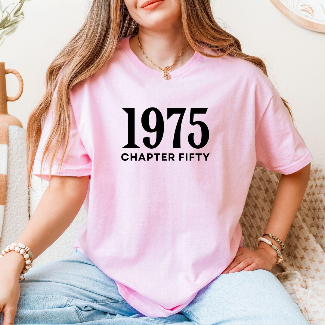 1975 Chapter Fifty Shirt, 50th Birthday Shirt, Born in 1975 Tee Shirt ...