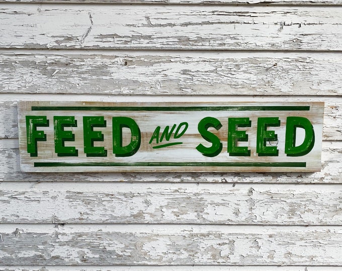 Feed and Seed Sign, Vintage Feed Sign, Outdoor Farm Sign, Chicken Coop ...